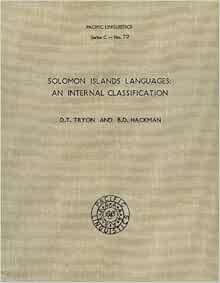 Solomon Islands Languages: An Internal Classification (Pacific ...