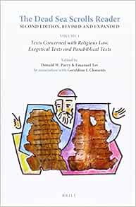 The Dead Sea Scrolls Reader: Texts Concerned With Religious Law ...