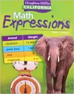 Houghton Mifflin Math Expressions California: Student Edition, Level 3 Volume 2 2008: HOUGHTON ...