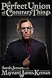 A Perfect Union of Contrary Things: Maynard James Keenan, Sarah Jensen ...