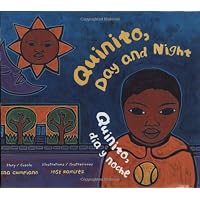 Quinito, Day and Night/Quinito, dia y noche (English and Spanish ...