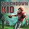Touchdown Kid: Green, Tim: 9780062293855: Amazon.com: Books