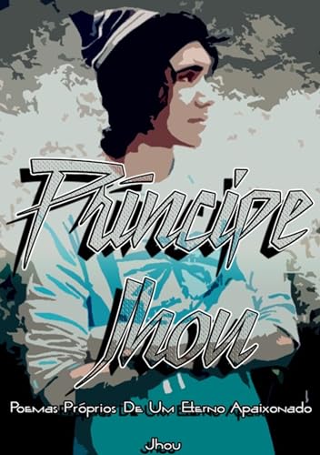 Príncipe Jhou - eBook, Resumo, Ler Online e PDF - por Jhou