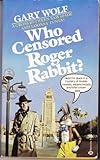 Who Censored Roger Rabbit: Gary K. Wolf: 9780345303257: Amazon.com: Books