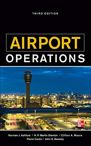 Airport Operations, Third Edition: Ashford, Norman, Coutu, Pierre ...