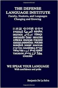 Amazon.com: The Defense Language Institute: Its Faculty, Students, and ...