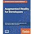 Practical Augmented Reality: A Guide to the Technologies, Applications, and Human Factors for AR ...