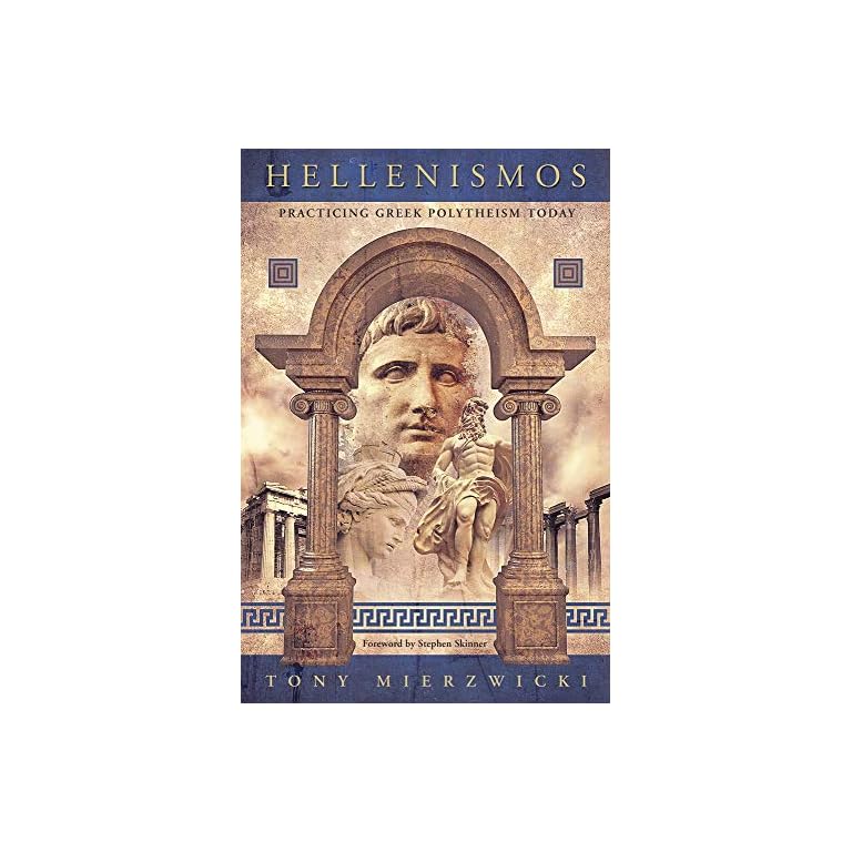 Hellenismos: Practicing Greek Polytheism Today - Hellenic Moon