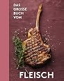 Das große Buch vom Fleisch: Amazon.de: Nikol: BÃ¼cher