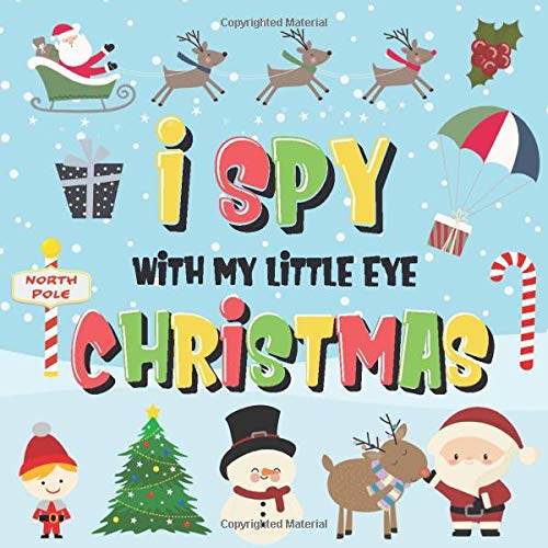 I Spy With My Little Eye - Christmas: Can You Find Santa, Rudolph the ...