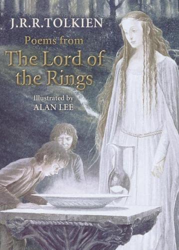 Poems from the 'Lord of the Rings: Tolkien, J.R.R., Lee, Alan ...