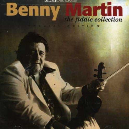 Fiddle Collection: Benny Martin, Fiddlin' Arthur Smith & His ...