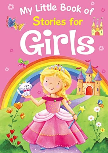 My Little Book of Stories for Girls: 9780709720874: Amazon.com: Books