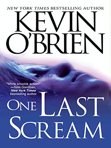 Amazon.com: One Last Scream: 9780786017768: O'Brien, Kevin: Books