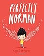 Perfectly Norman: Tom Percival: 9781681197852: Amazon.com: Books