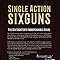 Amazon.com: Single Action Sixguns (9781635616910): Taffin, John: Books