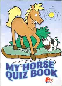 My Horse Quiz Book (Pony Book Club): Amazon.com: Books