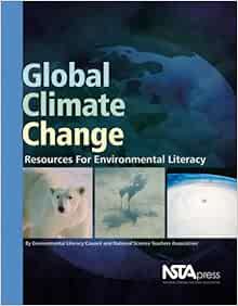 Global Climate Change: Resources for Environmental Literacy: National ...