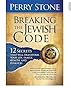 Breaking the Jewish Code: 12 Secrets that Will Transform Your Life ...