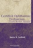 Certified Ophthalmic Assistant Exam Review Manual: 9781617110580 ...