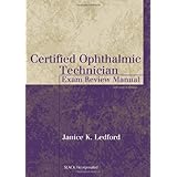Certified Ophthalmic Assistant Exam Review Manual: 9781617110580 ...