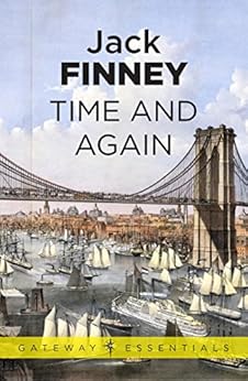 Amazon.com: Time And Again: Time and Again: Book One (Gateway ...