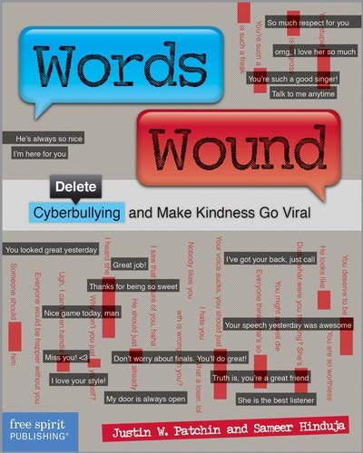 Buy Words Wound Delete Cyberbullying And Make Kindness Go Viral buy-words-wound-delete-cyberbullying-and-make-kindness-go-viral