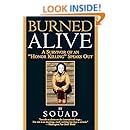 Burned Alive: A Survivor of an "Honor Killing" Speaks Out: Souad, Marie ...