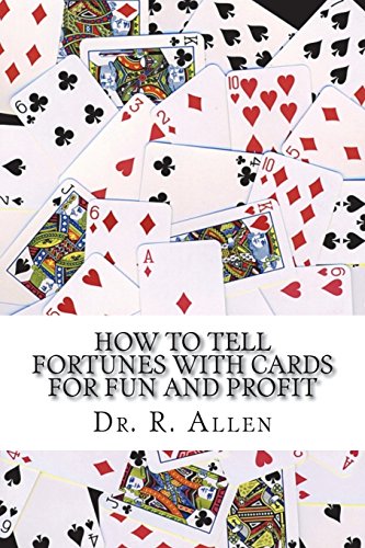 How To Tell Fortunes With Cards: For Fun and Profit (Metaphysical ...