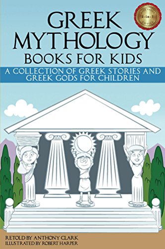 Greek Mythology Books for Kids: A Collection of Greek Stories and Greek ...