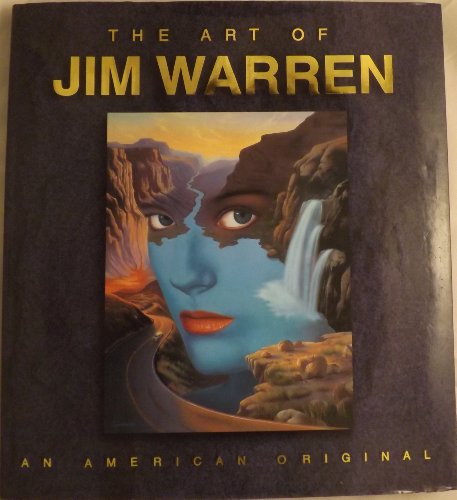 The Art of Jim Warren: An American Original: Greenberg, Jane T ...