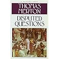 Disputed Questions: Merton, Thomas: 9780156261050: Amazon.com: Books
