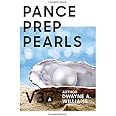 PANCE PREP PEARLS V3 - PART A: WILLIAMS, DWAYNE A.: 9781712861165 ...