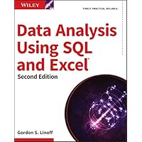 Data Analysis Using SQL and Excel: Linoff, Gordon S.: 9781119021438 ...