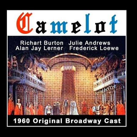 Various Artists - Camelot - Original Broadway Cast - 1960 - Amazon.com ...