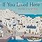 If You Lived Here: Houses of the World: Laroche, Giles: 9780547238920 ...