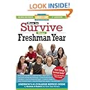 Amazon.com: How to Survive Your Freshman Year: Fifth Edition (Hundreds ...