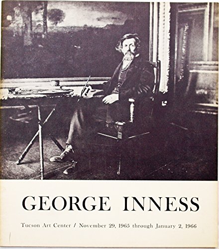 George Inness 1825-1894, Paintings By an American Landscapist: Tucson ...