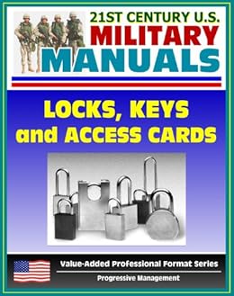 Department of Defense User's Guide on Controlling Locks, Keys And ...