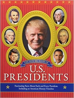 Amazon | The New Big Book of U.S. Presidents 2016 Edition | Running ...