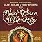 Black Thorn, White Rose: Datlow, Ellen, Windling, Terri, Datlow, Ellen, Windling, Terri ...