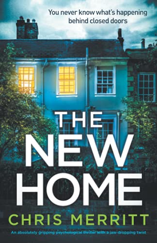 Amazon.com: The New Home: An absolutely gripping psychological thriller ...
