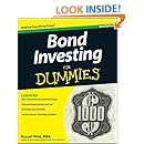 Bond Investing For Dummies: Russell Wild: 9781118274439: Amazon.com: Books