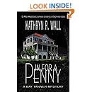 In For A Penny (A Bay Tanner Mystery Book 1) - Kindle edition by ...