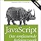 JavaScript - Das umfassende Referenzwerk: Amazon.de: David Flanagan: Bücher
