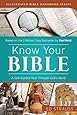 Know Your Bible: A Self-Guided Tour through God's Word (Illustrated ...