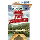 Amazon.com: One Fat Summer (Ursula Nordstrom Book) (9780064470735 ...