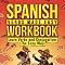 Spanish Verbs Made Easy Workbook: Learn Verbs and Conjugations The Easy ...