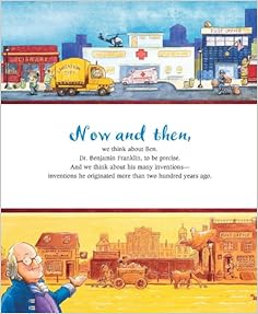 Now & Ben: The Modern Inventions of Benjamin Franklin: Gene Barretta ...