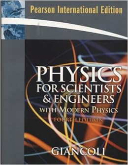 Physics for Scientists and Engineers with Modern Physics International Edition: Douglas C ...